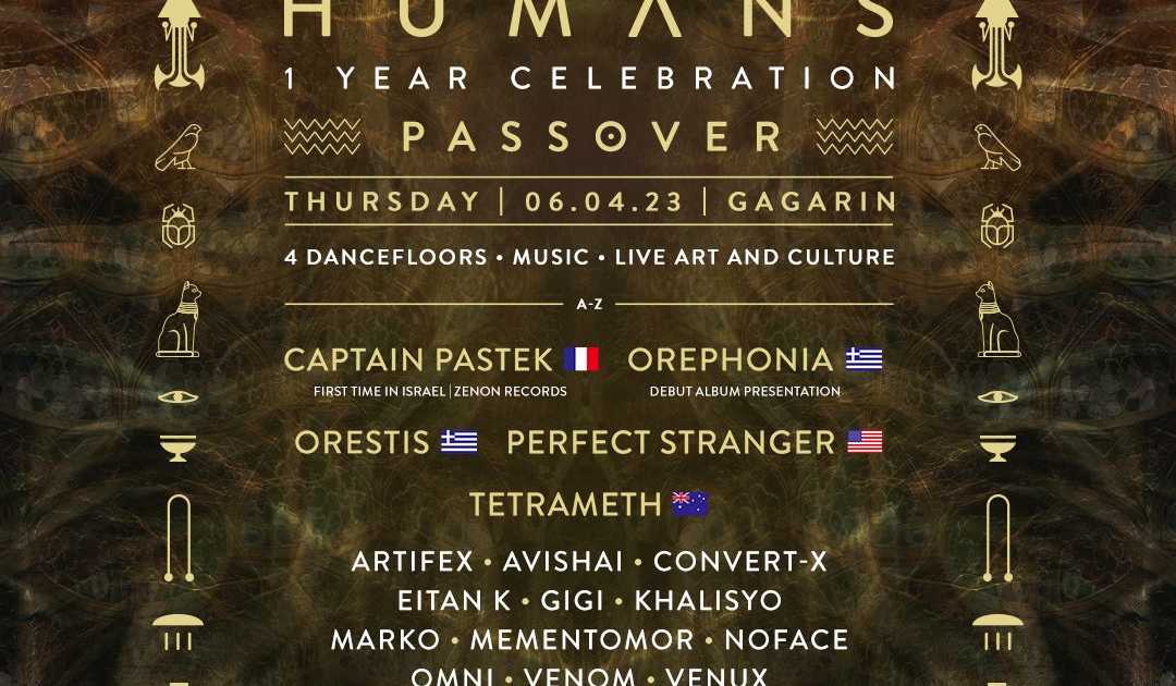 Humans - 1 Year Celebration || Passover bei Gagarin Club TLV, Israel