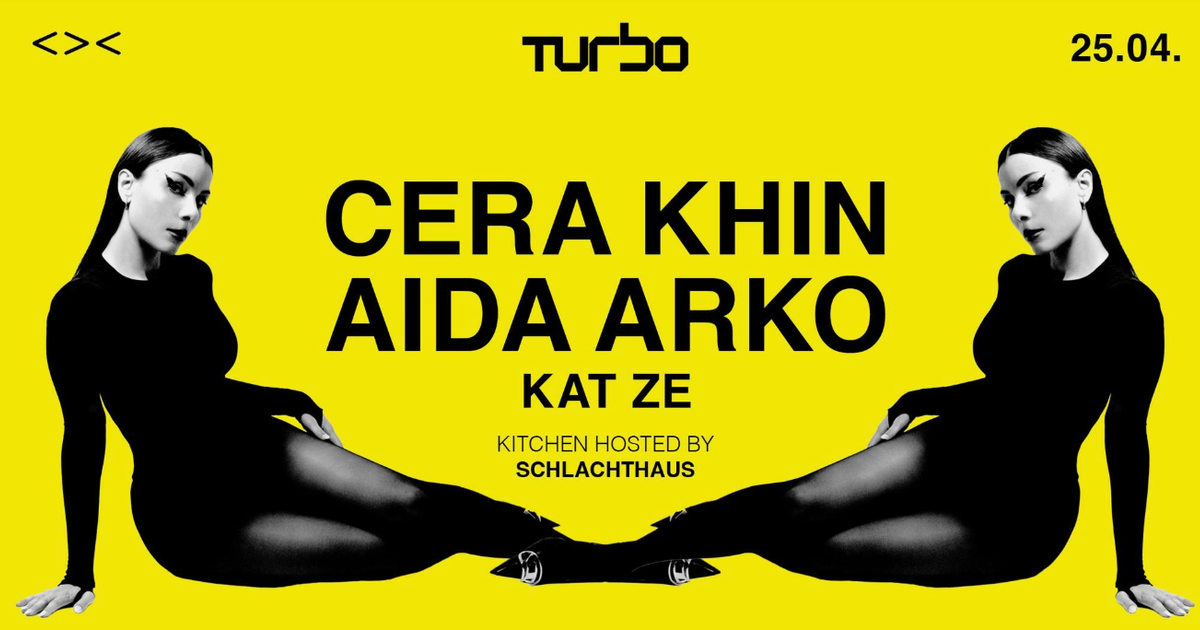 Cera Khin & Aida Arko | TURBO at Grelle Forelle, Vienna