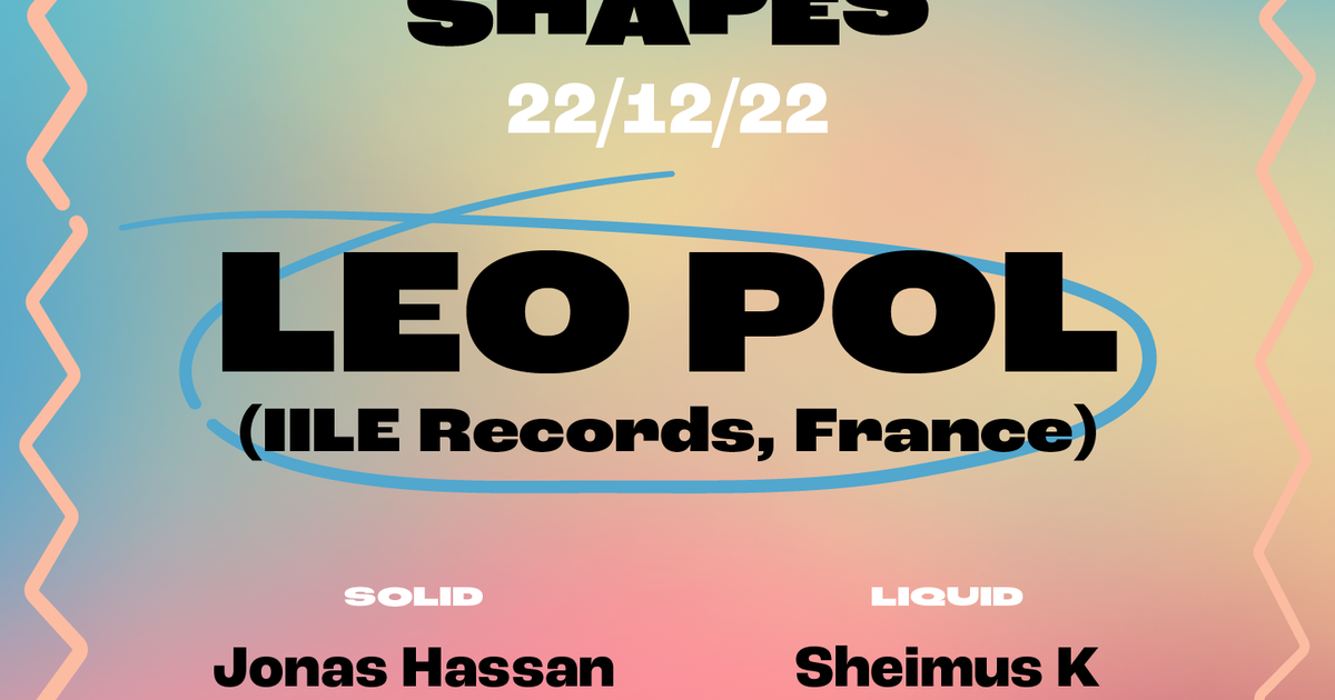 SHAPES: Leo Pol at Collabo, Tel Aviv