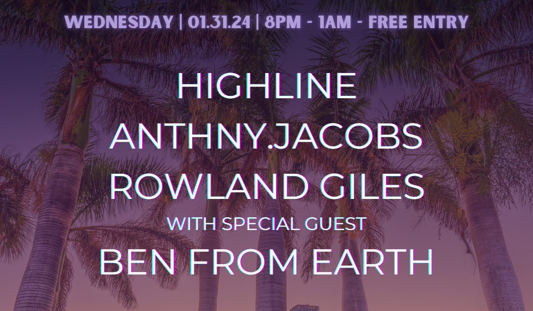 Miami Nights: Highline, anthny.jacobs, Rowland Giles & Ben from Earth ...