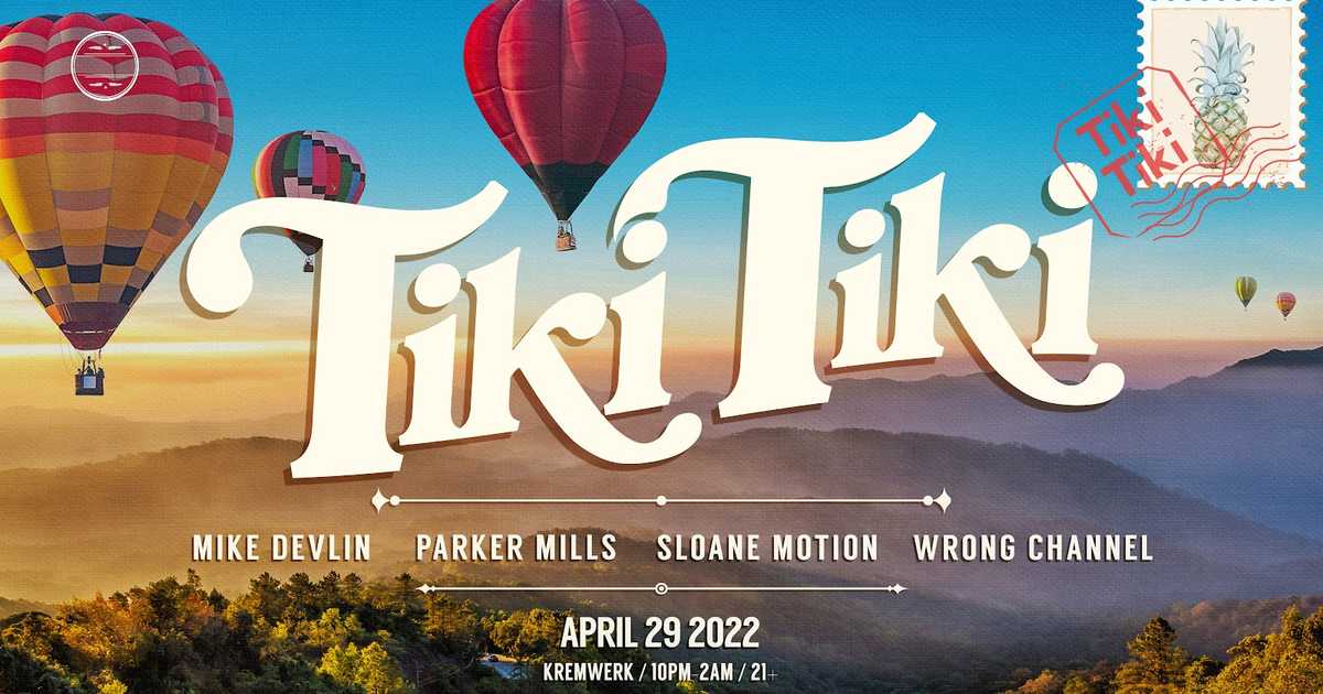 TikiTiki feat. Mike Devlin, Parker Mills, Sloane Motion, Wrong Channel at Kremwerk-Timbre Room ...