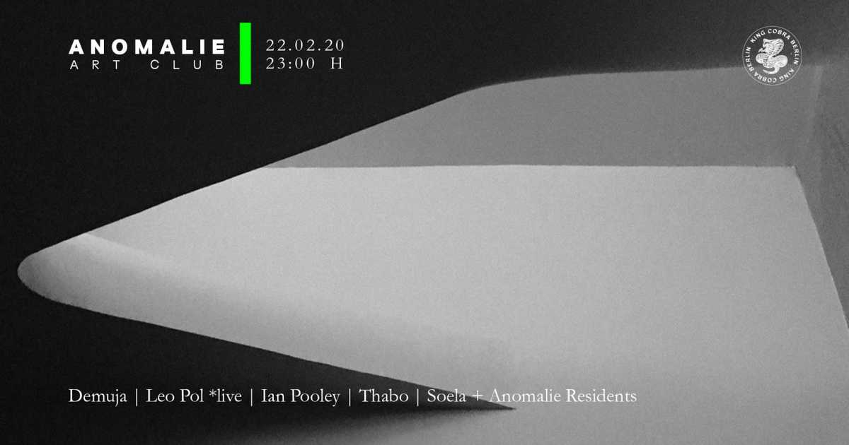 Anomalie Clubnight with Demuja, Leo Pol, Ian Pooley, Thabo, amm at ...