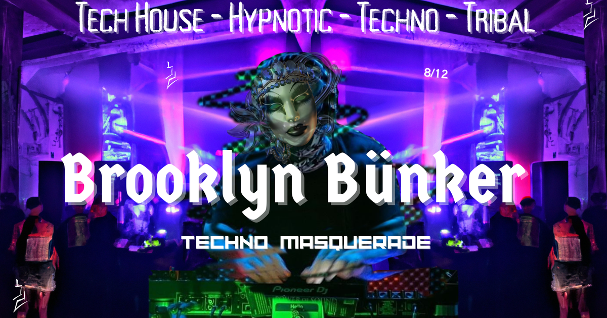Brooklyn Bunker: The Techno Masquerade at TBA - Brooklyn, Massachusetts