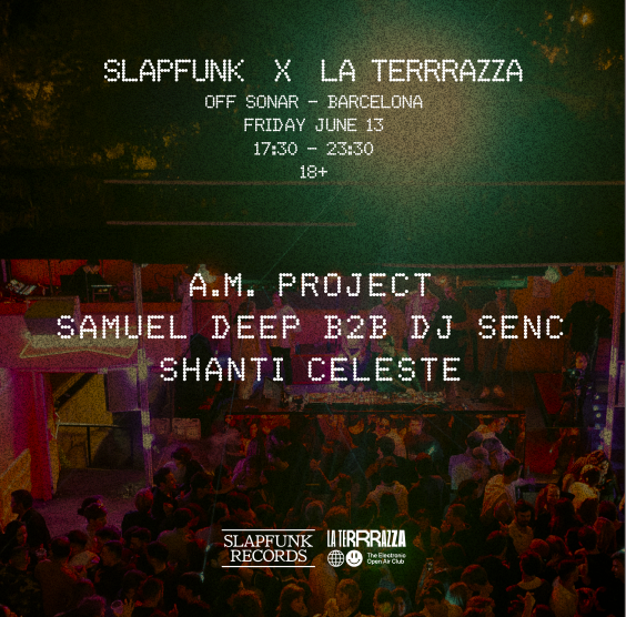 SlapFunk x La Terrrazza at La Terrrazza, Barcelona