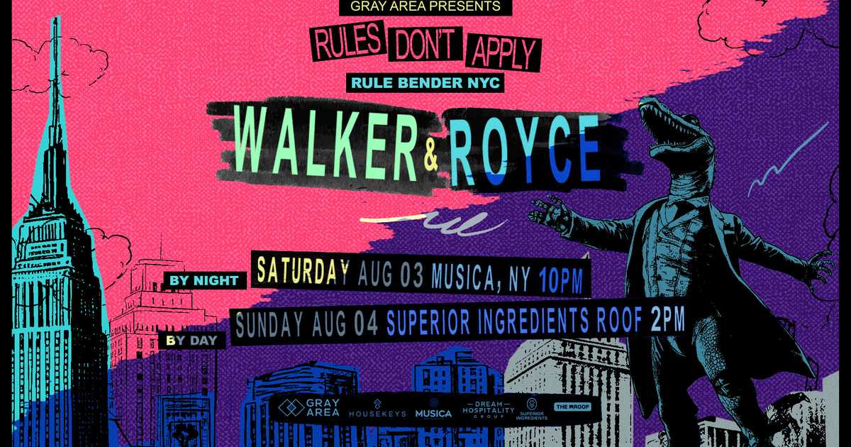 Walker & Royce on The Roof by Gray Area at Superior Ingredients, New ...