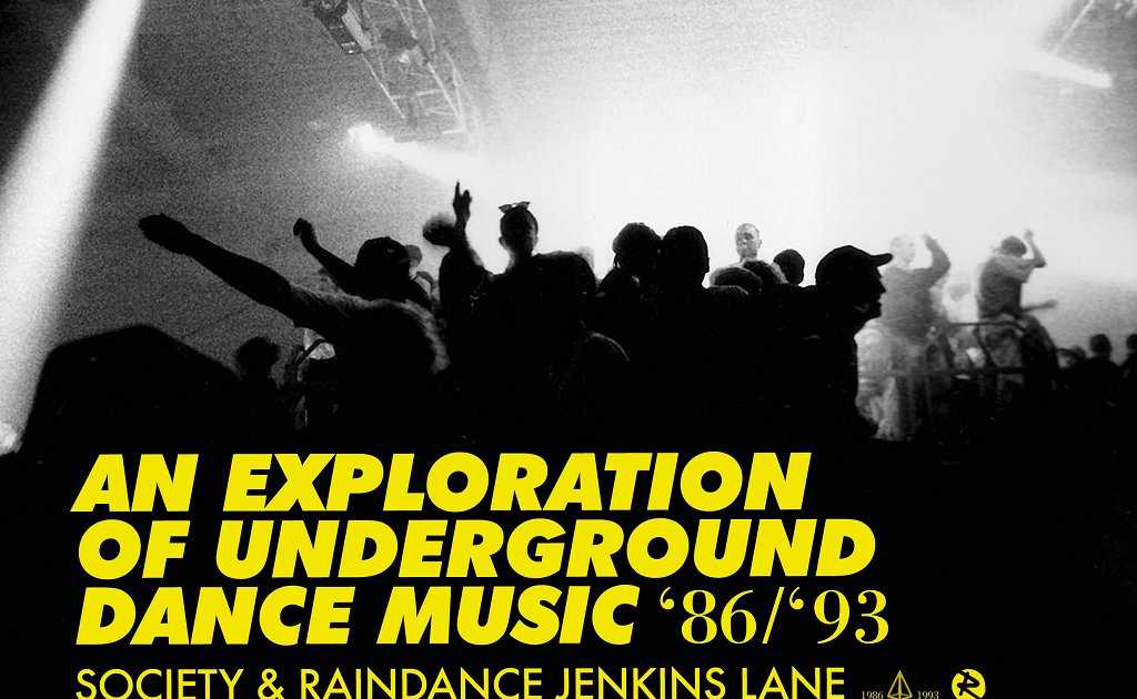 Society presents An Exploration Of Underground Dance Music at ...