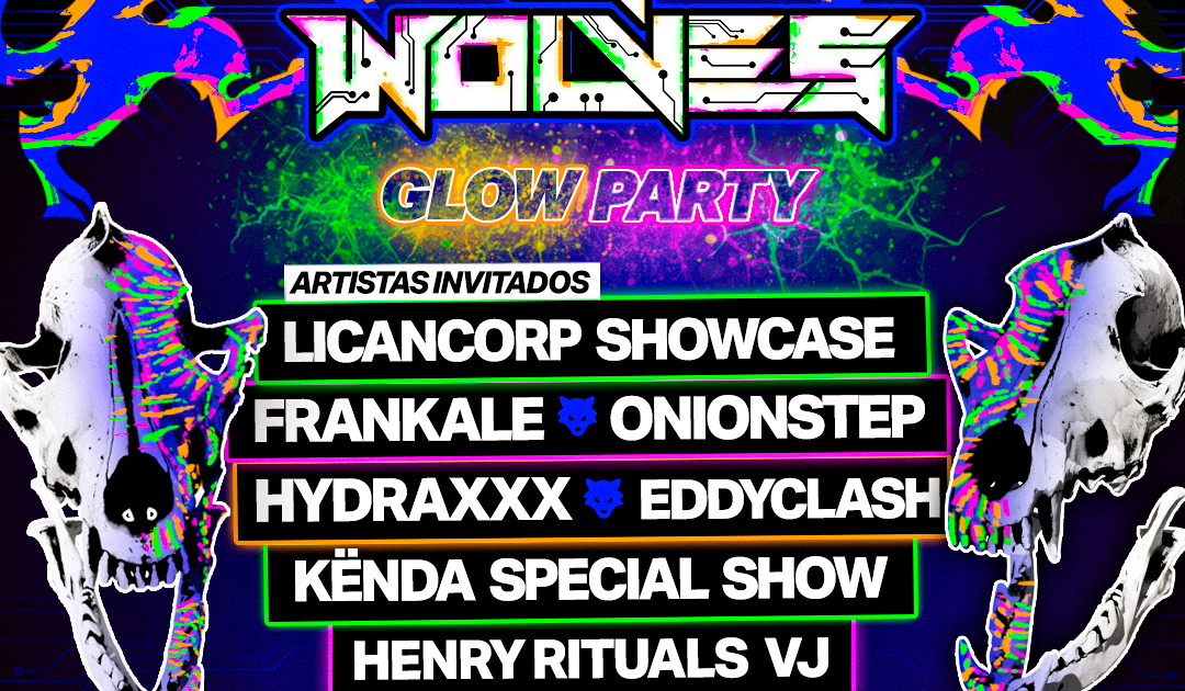 NIGHT OF WOLVES - GLOW PARTY at Sala Zero, South