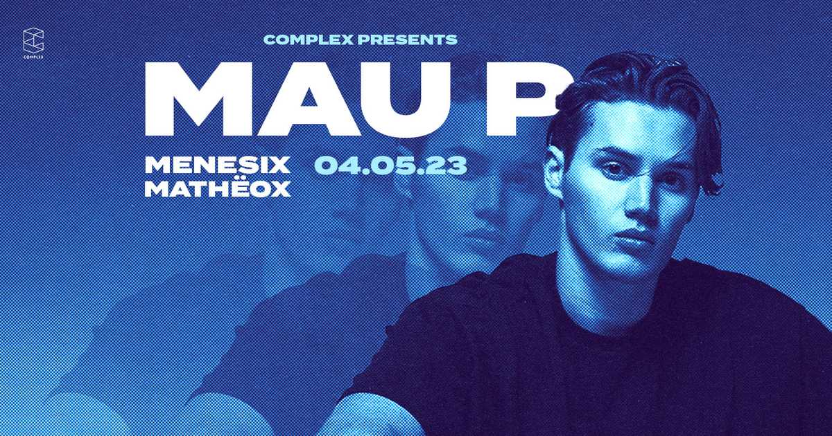 Complex presents Mau P at Complex Maastricht, Netherlands