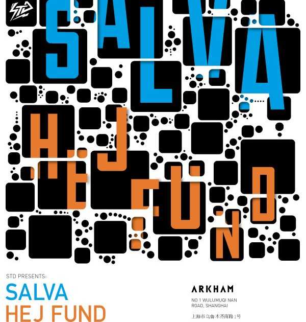 S.T.D presents Salva & Hej Fund em Arkham, Shanghai