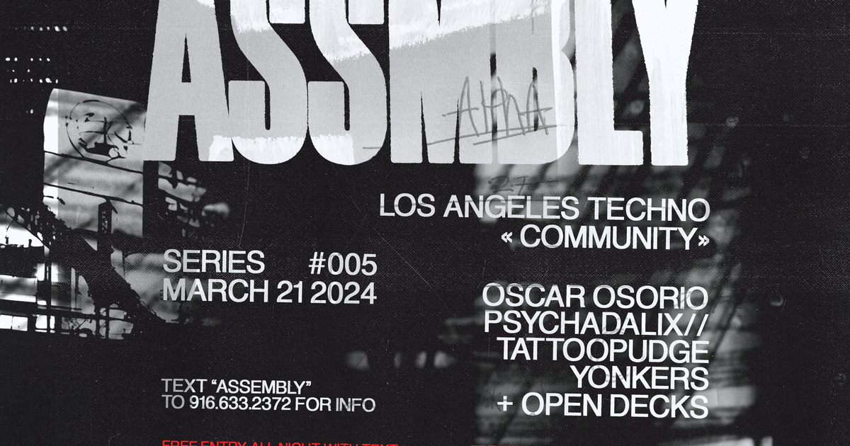 SXTCY presents ASSMBLY at TBA, Los Angeles