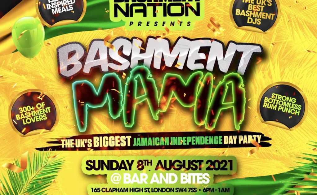 Bashment Mania - Jamaican Independence Bashment Party at @ Bar and ...