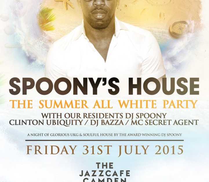 Spoony's House - The Summer All White Party bij The Jazz Cafe, London