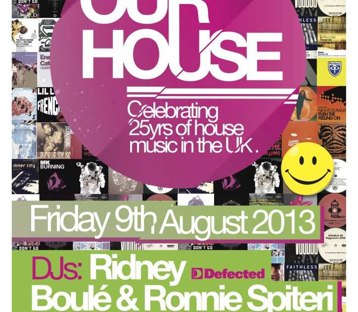 Our House - 25yrs Of UK House Music em Orange Rooms, South + East