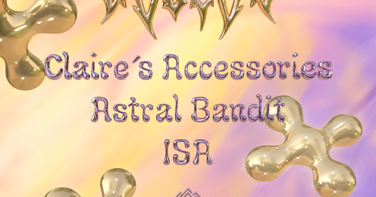 Evolve with Astral Bandit & Claire's Accessories at Sala Muv, Madrid