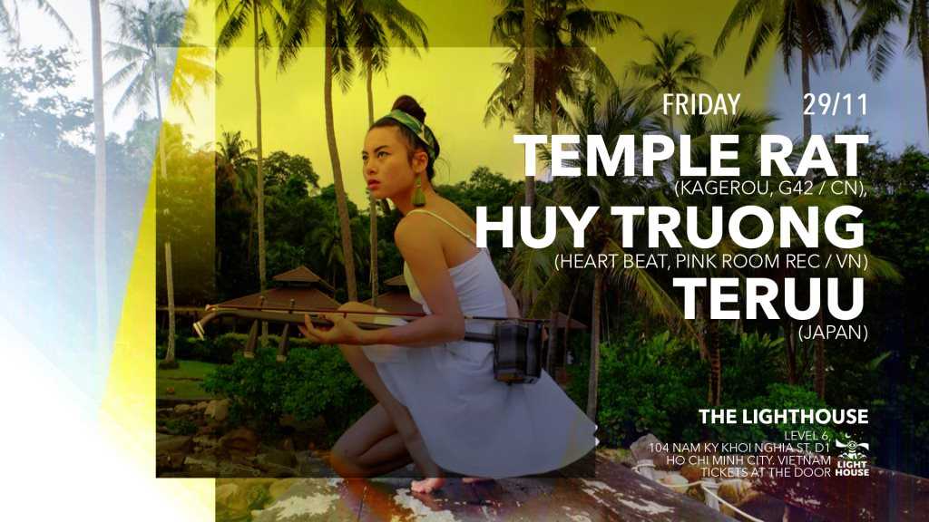 Temple Rat (Kagerou, G42 / CN), Huy Truong, TERUU en The Lighthouse, Ho ...