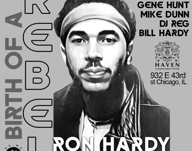 Birth of a Rebel Ron Hardy B-day Celebration at TBA - Haven ...