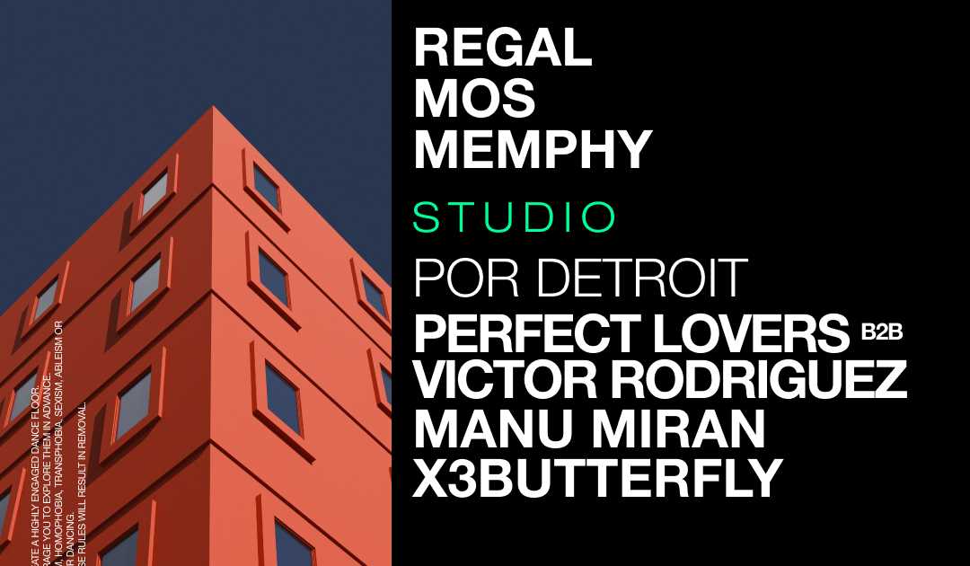 Regal/ Mos/ Memphy/ Por Detroit: Perfect Lovers b2b Victor Rodriguez ...