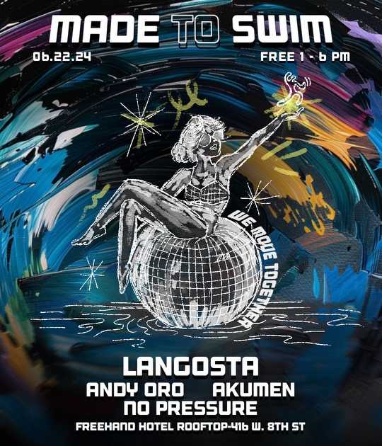 Made to Swim (Free Rooftop Pool Party) en The Broken Shaker Los Angeles ...