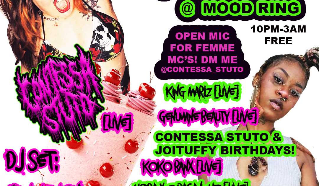 CXNTMAFIA presents Contessa Stuto Birthday Extravaganza at Mood Ring ...