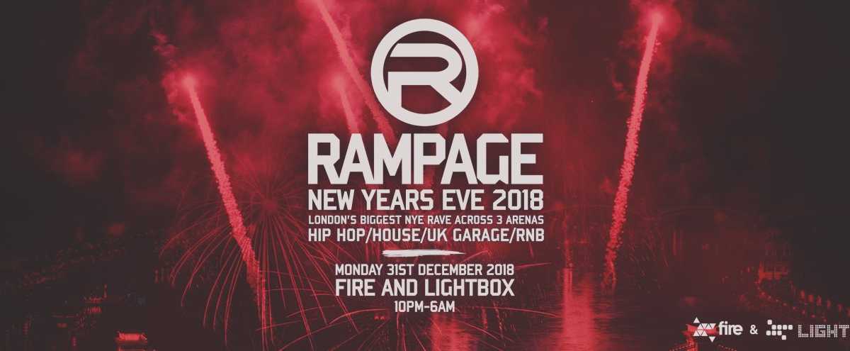 The Rampage Sound New Years Eve, Fire & Lightbox London en Fire ...