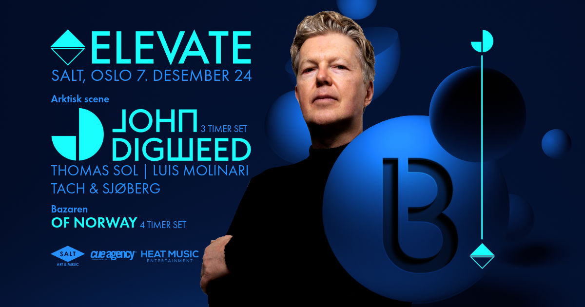 ELEVATE - John Digweed em Salt, Oslo