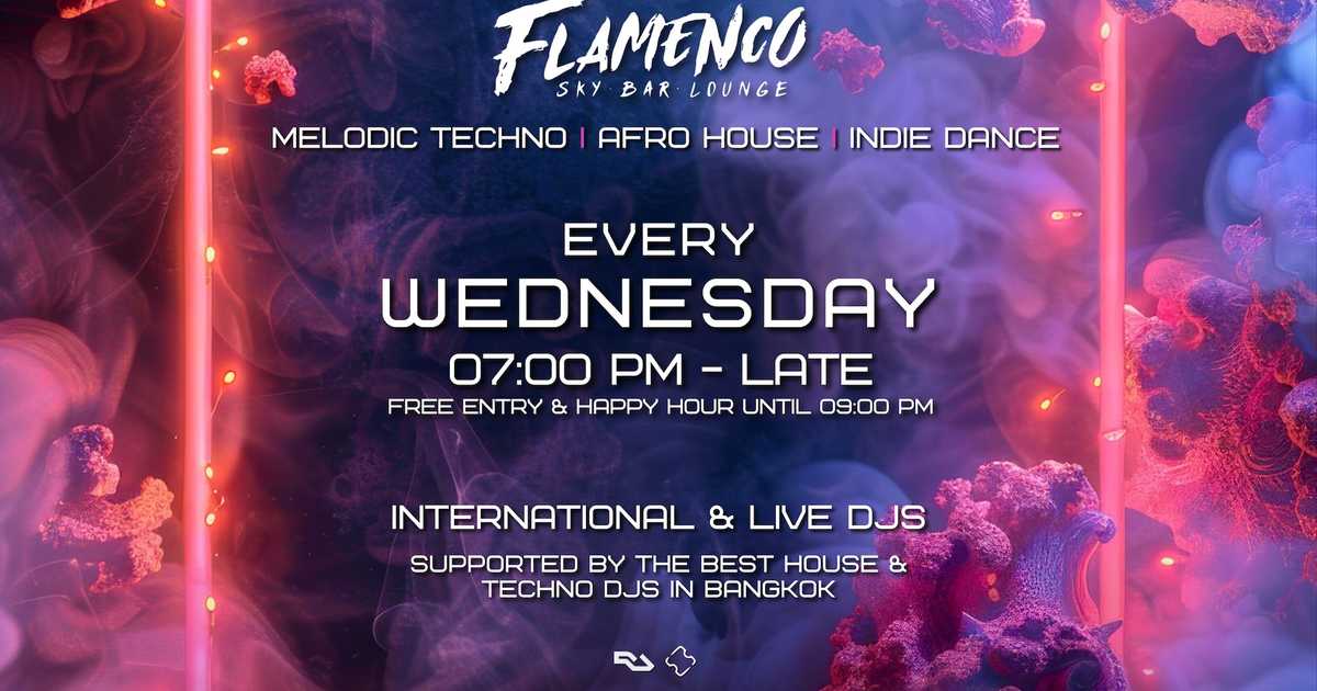 Wednesdays by DREAMLAND at Flamenco Rooftop & Bar - House, Techno ...