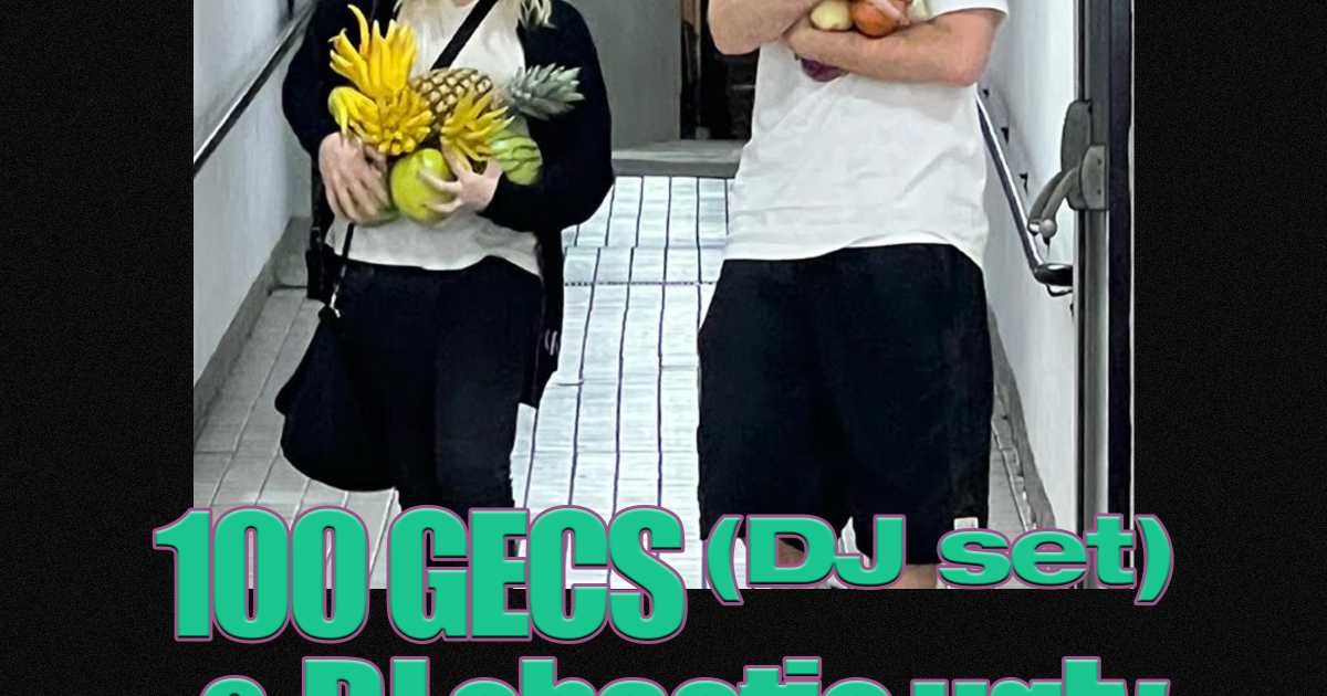 100 gecs (dj set) + DJ CHAOTIC UGLY (Machine Girl) with Special Guest ...