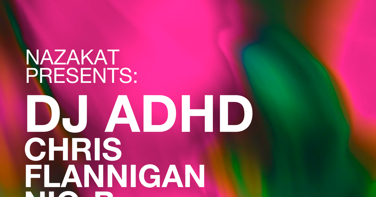 NAZAKAT PRESENTS: DJ ADHD, Chris Flannigan, Nio-B at Freedom Mills, Leeds