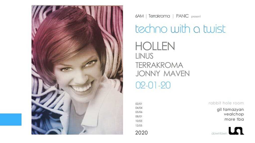 6AM, PANIC, Terrakroma present Hollen at Techno with a Twist at TBA - Downtown LA, Los Angeles