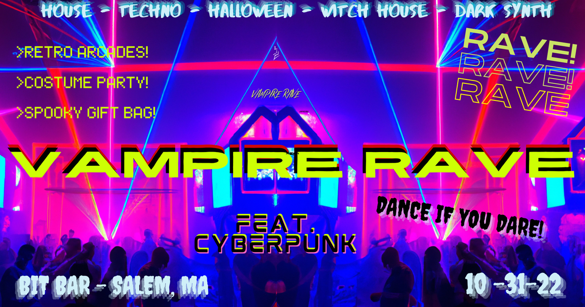 The Vampire Rave - 10/31 at Bitbar Salem, Massachusetts