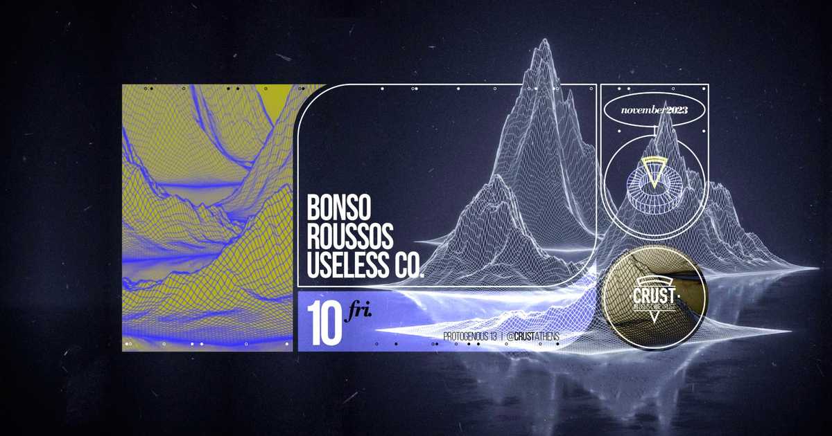 Bonso, Roussos, Useless Co at Crust Basement, Athens