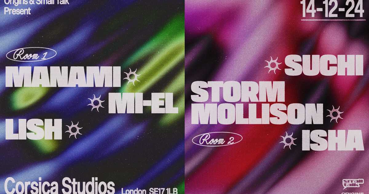 Origins x Small Talk: Manami, SUCHI, mi-el, Storm Mollison + more at ...