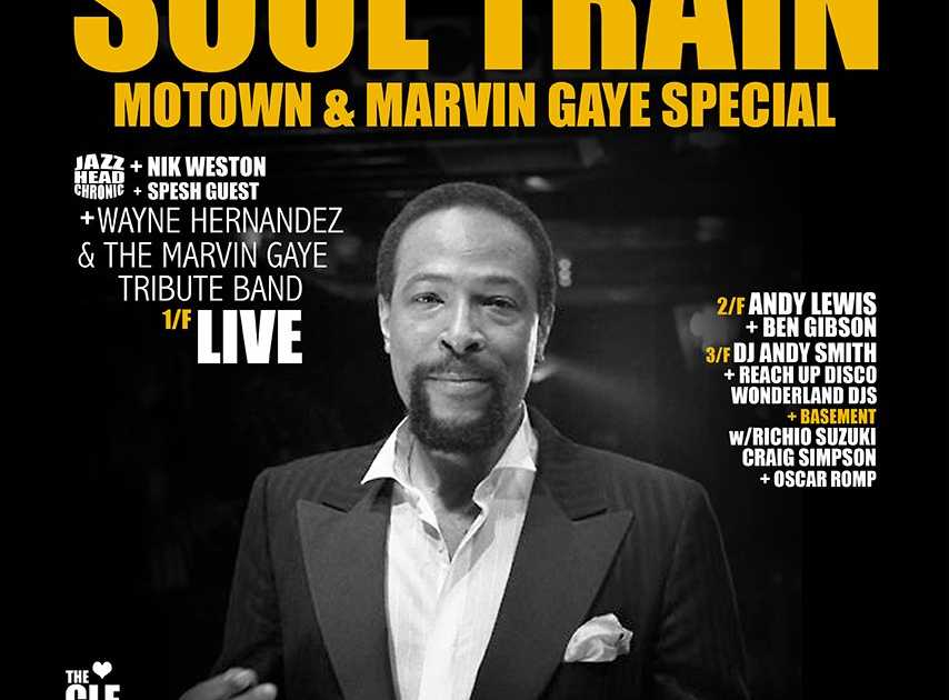 The South London Soul Train Motown & Marvin Gaye Special with Wayne ...