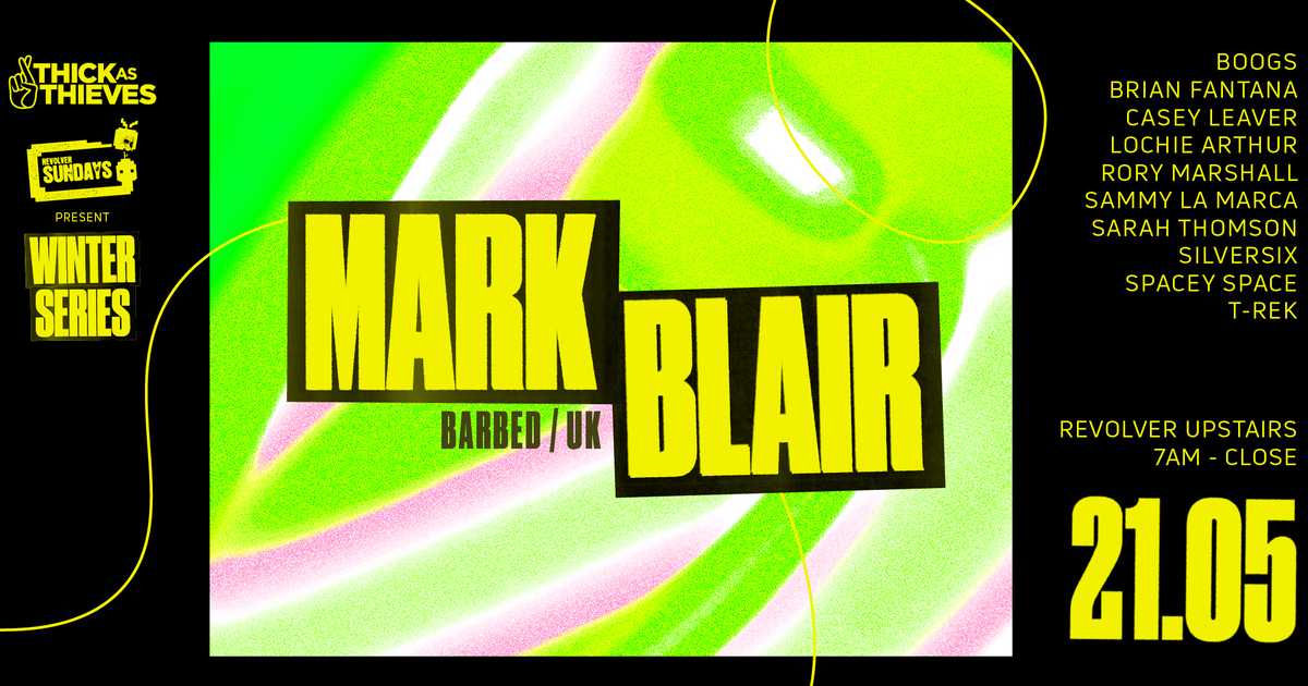 Winter Series feat. Mark Blair at Revolver Upstairs, Melbourne