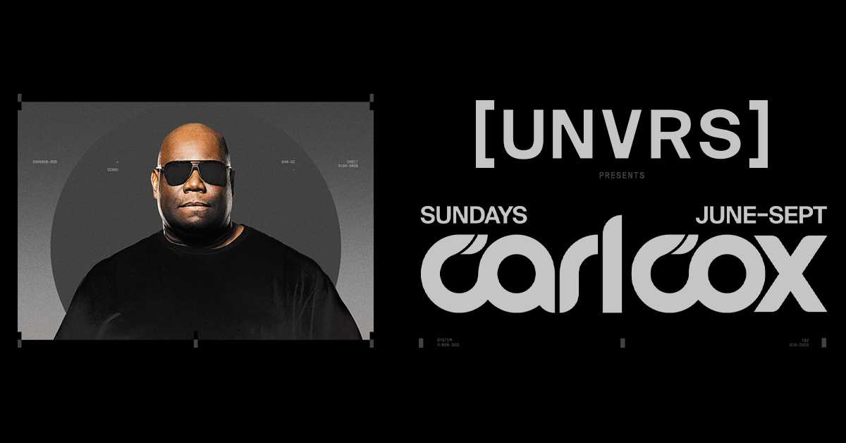 Carl Cox at [UNVRS], Ibiza