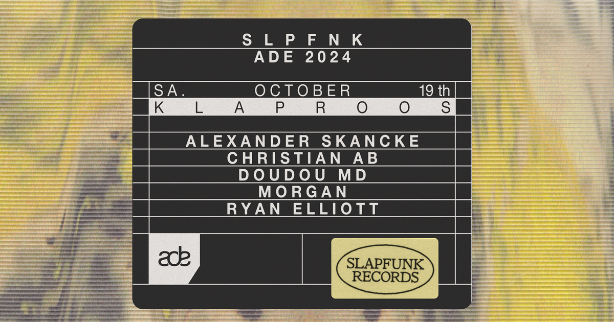 SlapFunk X Klaproos X ADE at Klaproos, Amsterdam