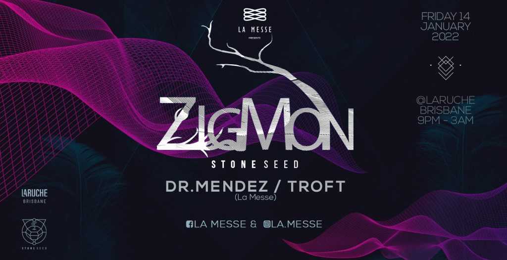 La Messe presents Zigmon bei Laruche, Brisbane