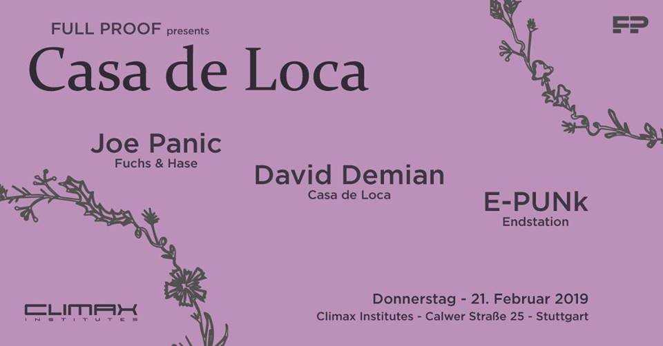 Full Proof Pres. Casa de Loca em Climax-Institutes, Estugarda
