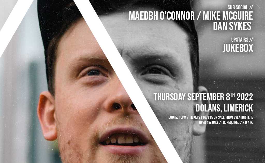 D.I.E presents FINN (Local action/2 B real) at Dolan's Warehouse, Limerick