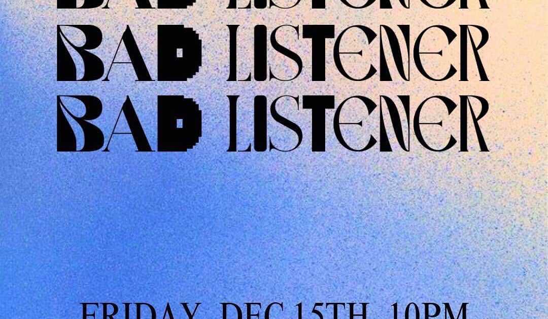 Bad Listener at Paramita Sound, Detroit