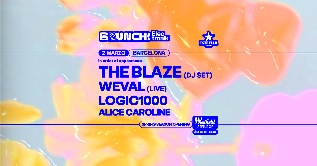 *SOLD OUT* Brunch Electronik Barcelona 2025 #1: The Blaze (DJ Set ...