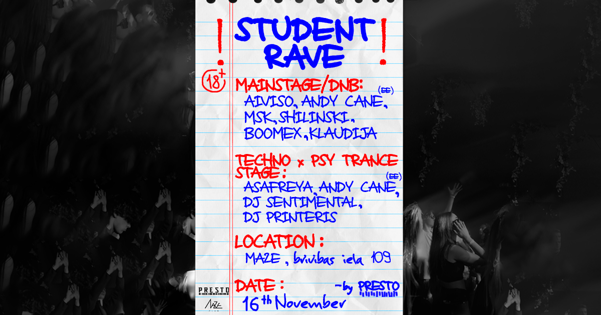 PRESTO STUDENT RAVE bij Maze, Riga