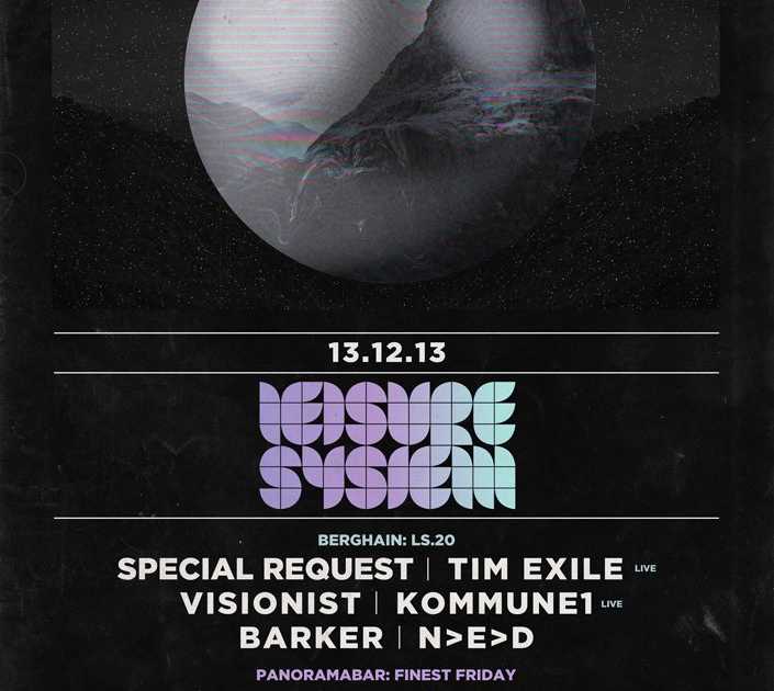 Leisure System.20 / Finest Friday at Berghain | Panorama Bar | Säule, Berlin