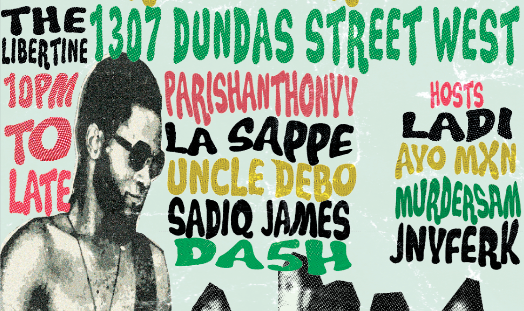OMO NAIJA 3 at 1305 Dundas Street West, Toronto