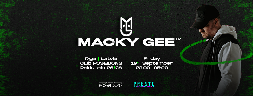 Poseidons: MACKY GEE at Poseidons, Riga