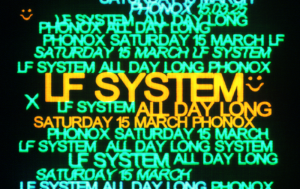LF SYSTEM (All Day Long) at Phonox, London