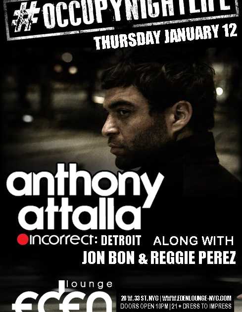 #occupynightlife with Anthony Attalla - A Special Sedation Thursdays ...