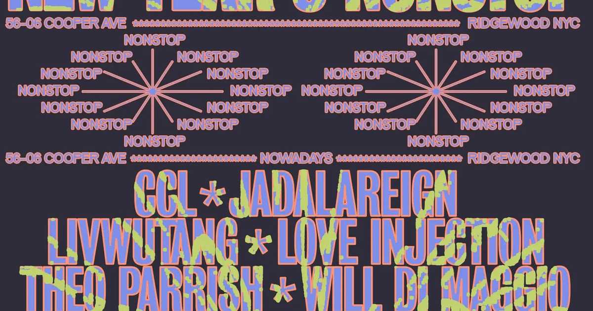 Nowadays New Year's Nonstop at Nowadays, New York City