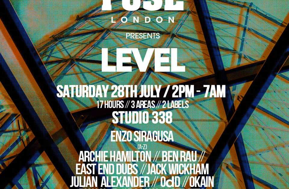 Fuse presents Level (Day & Night) a Studio 338, London
