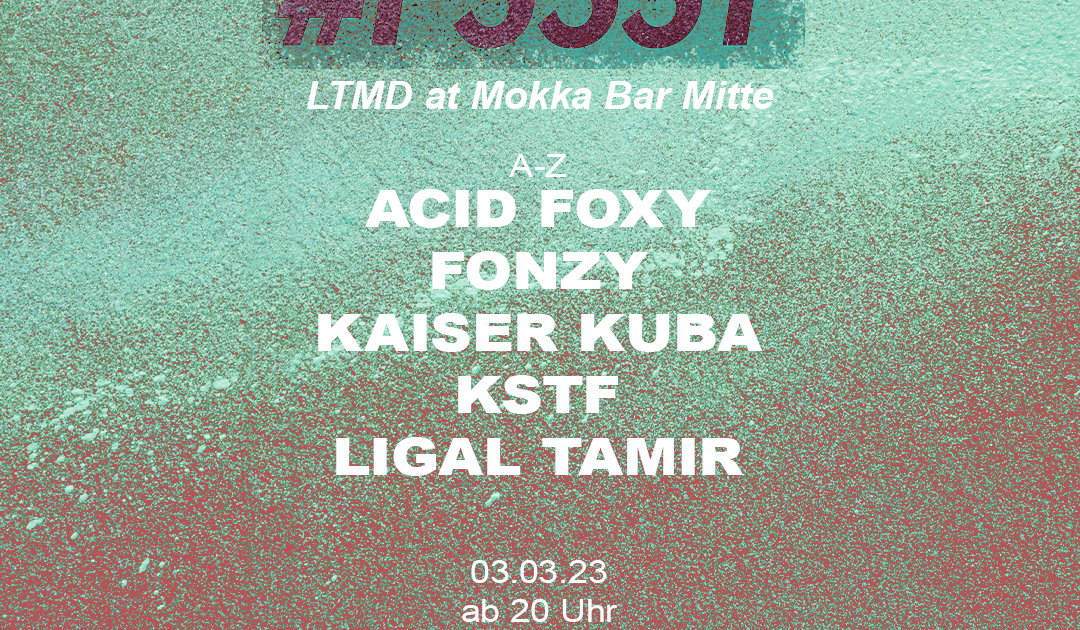 LTMD at MOKKA MITTE at Mokka Mitte Bar / James Simon Park, Berlin